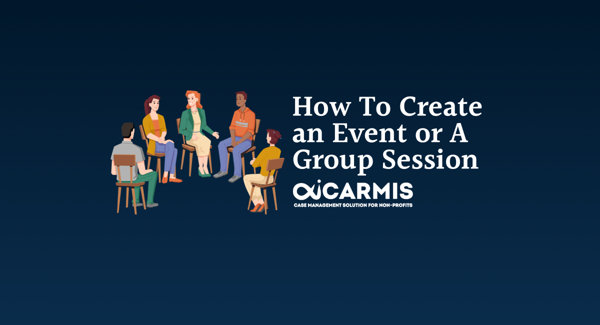 How to create an event or a group session 📹 - Case Management Solution ...