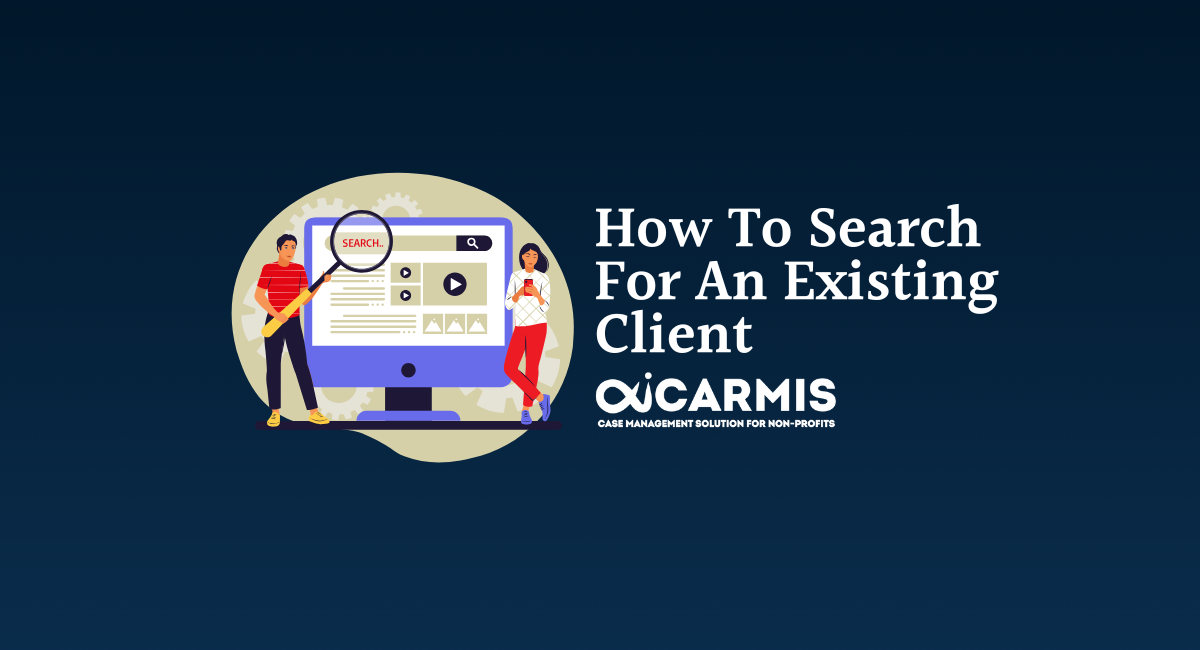 How to search for an existing client 📹 - Case Management Solution for ...